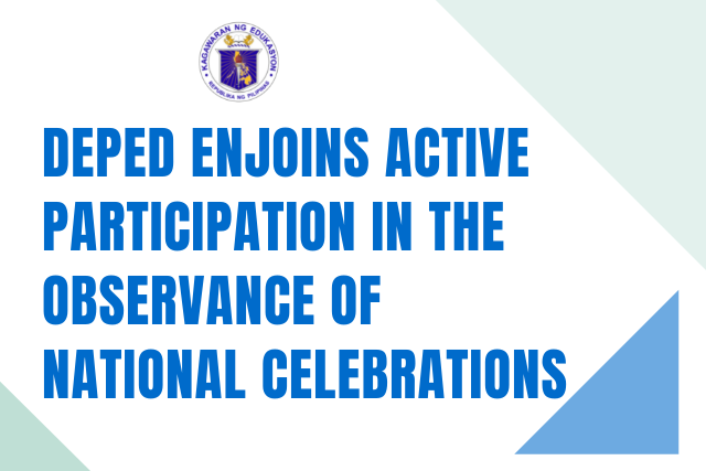 DepEd enjoins active participation in the observance of National ...